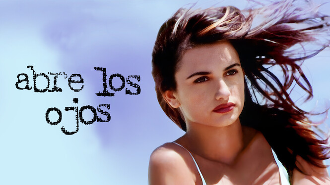 Abre los Ojos (1997) - Netflix | Flixable Abre los Ojos (1997) - Netflix | Flixable